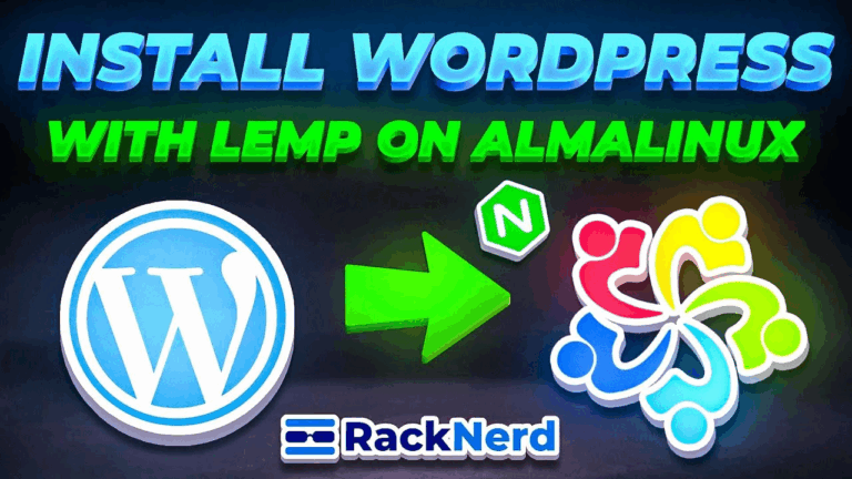 Automatically Install WordPress with LEMP on AlmaLinux OS — RackNerd