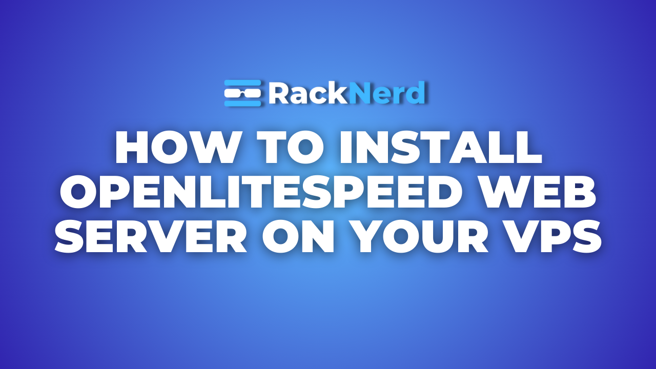 openlitespeed tutorial linux